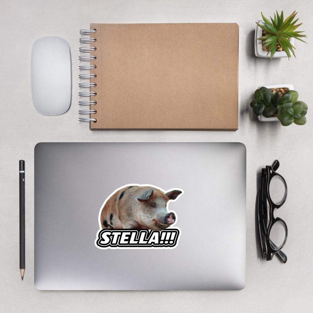 Stella!!! Stickers | Piggins and Banks - Nonprofit Pig Sanctuary in ...